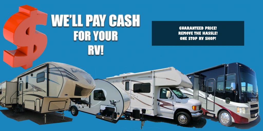 Sell RV For Cash: We Purchase RVs and Pay You a Handsome Amount